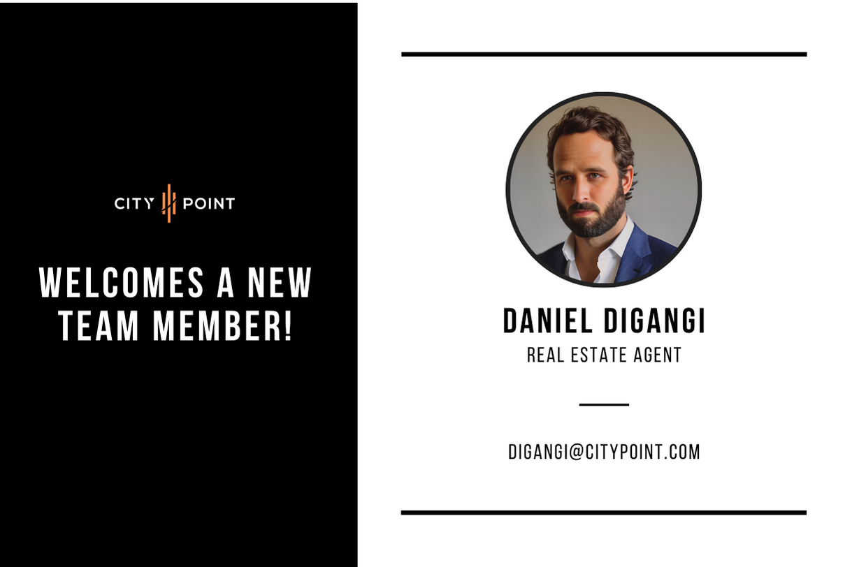 Citypoint Welcomes Daniel DiGangi As A Real Estate Agent Of Citypoint ...